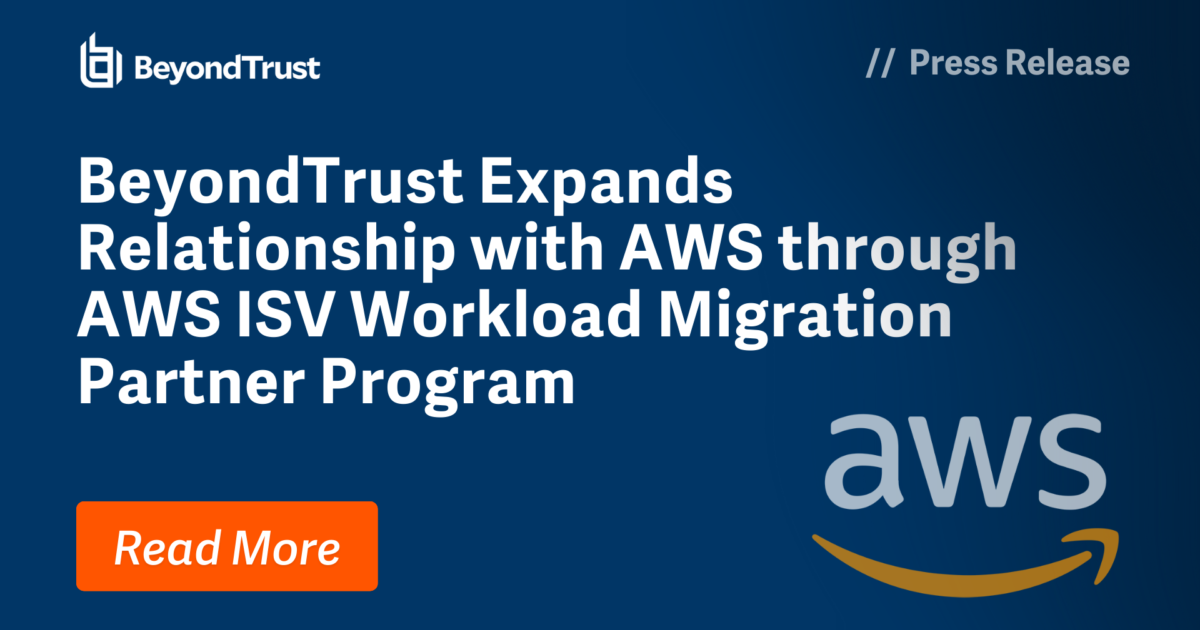 BeyondTrust Joins AWS ISV Workload Migration Program | BeyondTrust