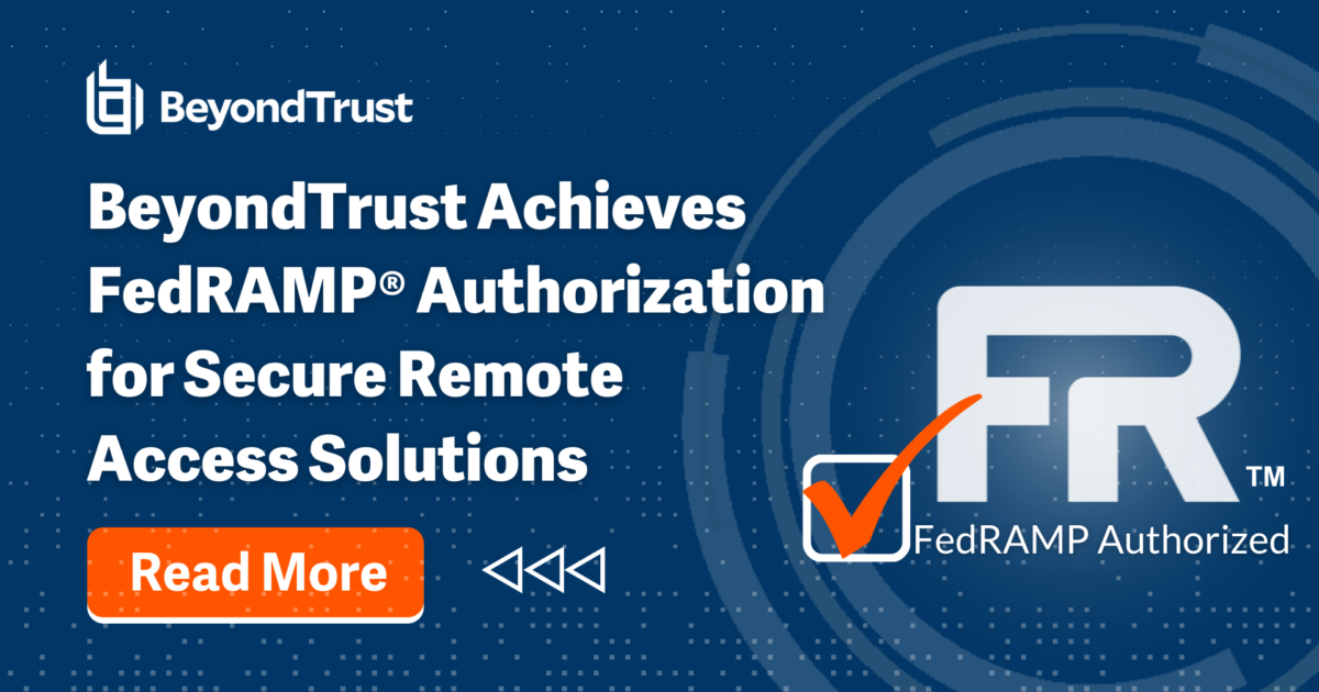 BeyondTrust Achieves FedRAMP® Authorization for Secure… | BeyondTrust