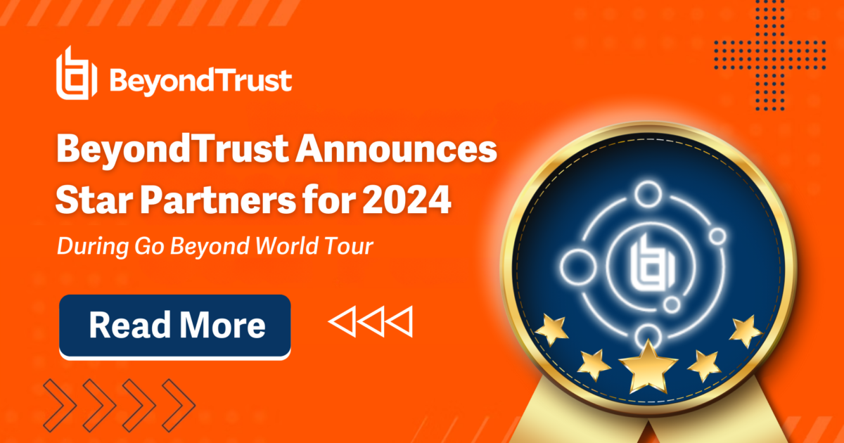 BeyondTrust Announces Star Partners for 2024 during Go… | BeyondTrust