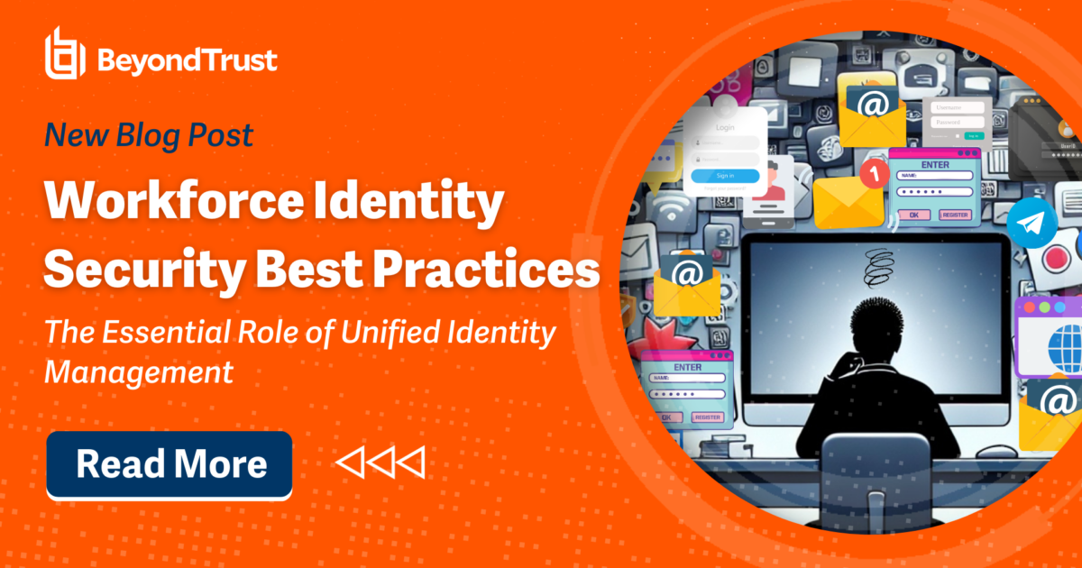 Managing Identity Sprawl: Unified Protection Strategies… | BeyondTrust