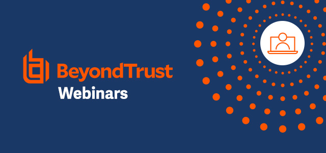 Partner Program Updates Webinar | BeyondTrust