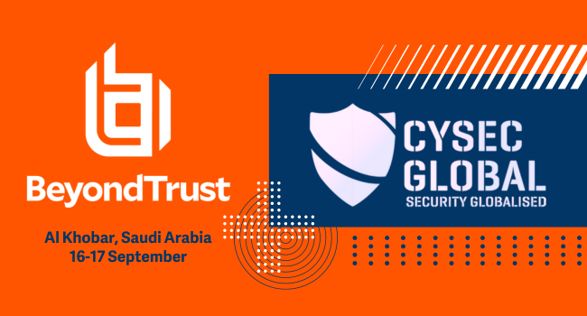 Cysec Saudi OT Conference 2024 | BeyondTrust