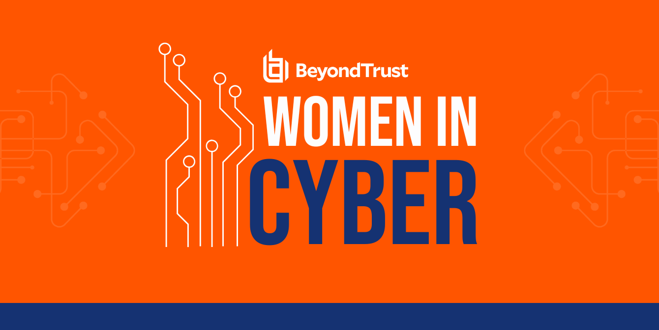 Women in Cyber | BeyondTrust