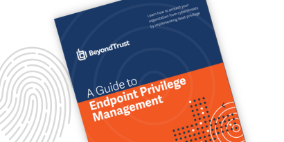 A Guide to Endpoint Privilege Management | BeyondTrust