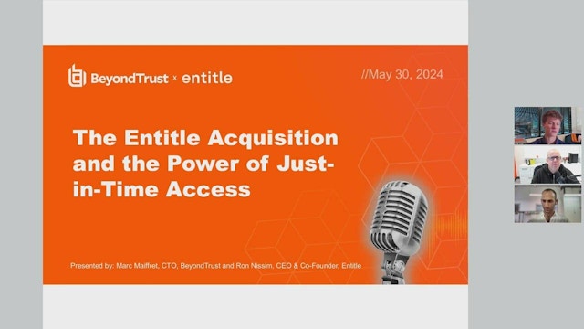 The Entitle Acquisition & the Power of Just-in-Time… | BeyondTrust