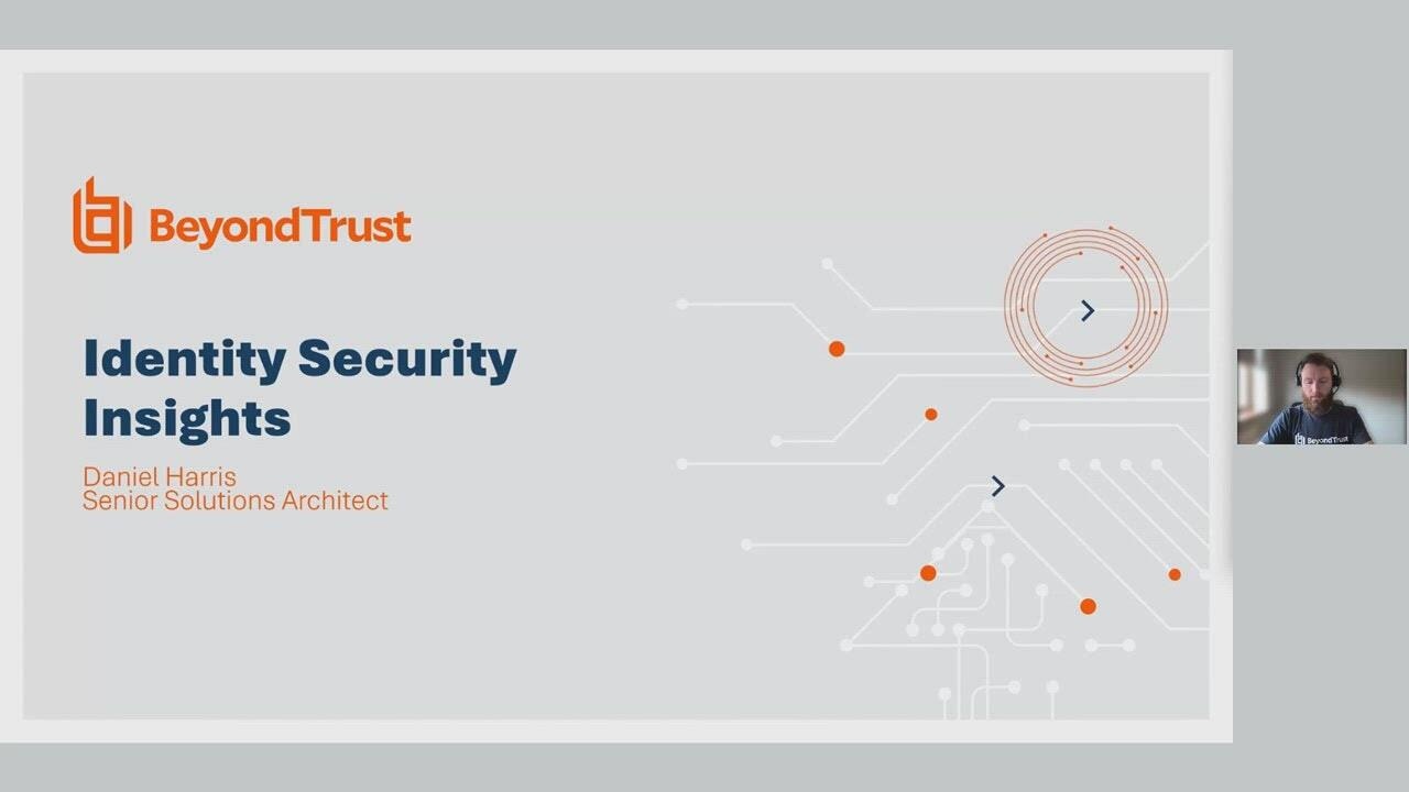 EMEA | Securing Identities with BeyondTrust’s Identity… | BeyondTrust